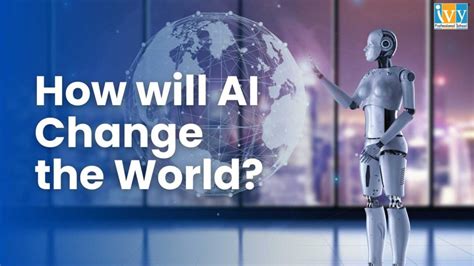 Ivy Professional School | Official Blog The Future of AI: How AI will ...