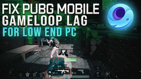 How To Fix Lag In Pubg Gameloop Emulator Lag Issue Fix Pubg Mobile
