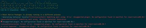 Unsupported Plugin No Configuration Found In Manifest For React Native Issue