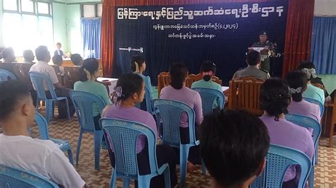 ကသာခရိုင် ပြန်ကြားရေးနှင့်ပြည်သူ့ဆက်ဆံရေးဦးစီးဌာနမှ ကြီးမှူးကျင်းပသော က