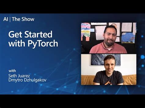 Get Started With PyTorch