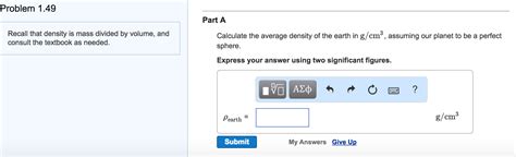 Solved Recall That Density Is Mass Divided By Volume And Chegg