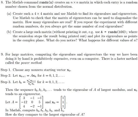 Solved The Matlab Command Randnn Creates A N X N Matrix In Which Each Entry Is A Random