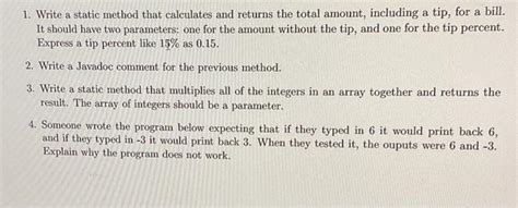 solved 1 write a static method that calculates and returns
