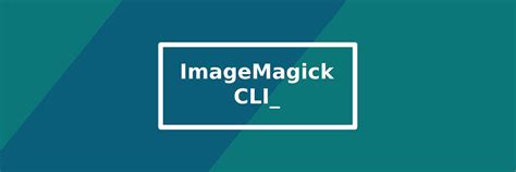 Imagemagick 7 Command Line Interface Cli In Practice By Michal
