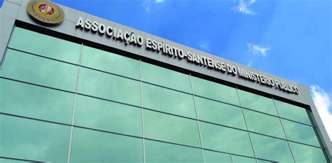 Aesmp Associação Espírito Santense Do Ministério Público