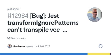 Bug Jest Transformignorepatterns Cant Transpile Vee Validate With