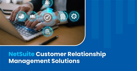Finansys Netsuite Crm Customer Relationship Management Solutions
