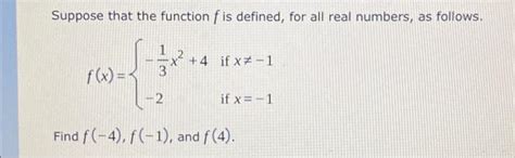 solved suppose that the function f is defined for all real