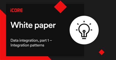 Data Integration Part 1 Integration Patterns Icore Business