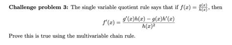 Solved Challenge Problem The Single Variable Quotient Chegg Com