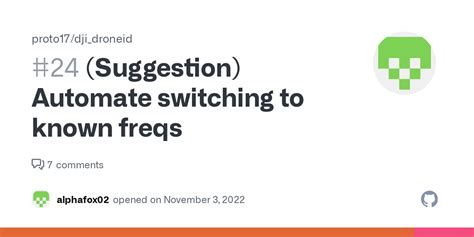 Suggestion Automate Switching To Known Freqs Issue Proto Dji Droneid GitHub