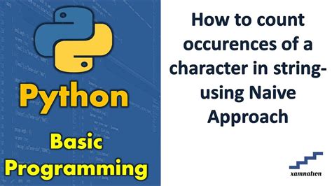 How To Count Occurences Of A Character In String Using Naive Approach Youtube
