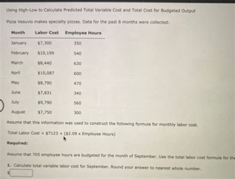 solved using high low to calculate predicted total variable