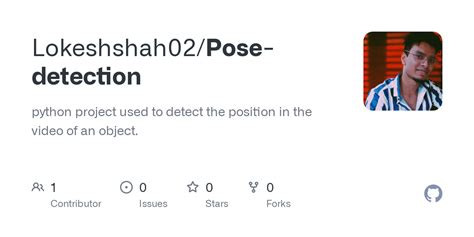 Github Lokeshshah Pose Detection Python Project Used To Detect The Position In The Video Of