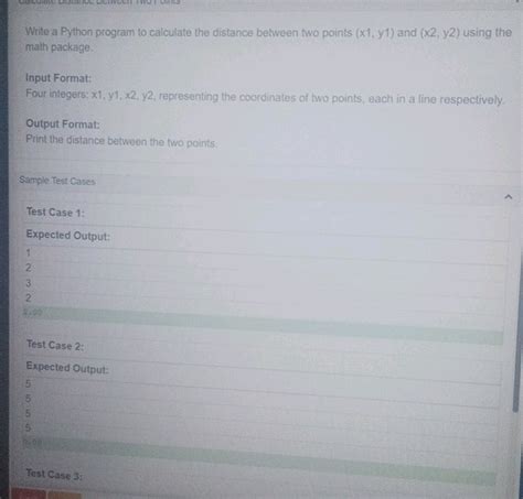 Write A Python Program To Calculate The Distance Between Two Points X1 Y1 And X2 Y2 Using