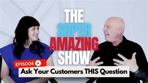 Ask Your Customers This Question