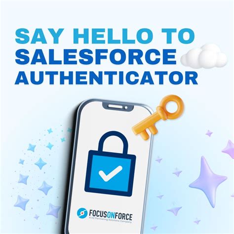 🎉 Exciting News Weve Upgraded Your Security With Salesforce Authenticator 🛡️ The Salesforce