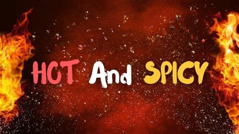 Spicy Vs Hot Decoding The Difference Between These Tongue Scorching Sensations