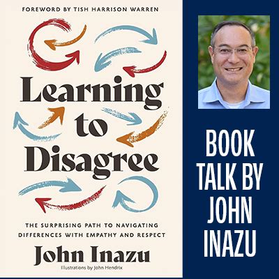 Learning To Disagree The Surprising Path To Navigating Differences With Empathy And Respect