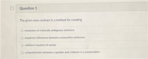 Solved Question 1the Given New Contract Is A Method For