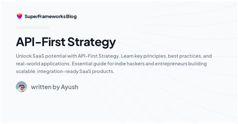 Api First Strategy Accelerate Saas Growth Superframeworks Glossary