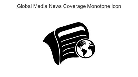 Global Media News Coverage Monotone Icon In Powerpoint Pptx Png And