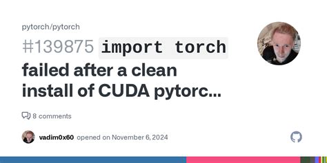 `import Torch` Failed After A Clean Install Of Cuda Pytorch 251