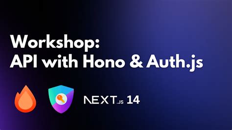 Workshop Api With Hono And Authjs Code With Antonio