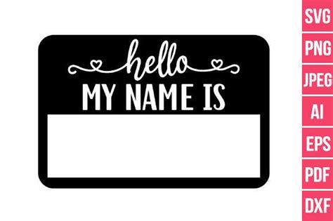 Hello My Name Is Svg Name Tag Svg Graphic By SVGDesignRocket Creative Fabrica