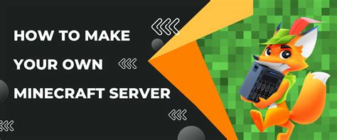 How To Make Your Own Minecraft Server At Samantha Tennant Blog