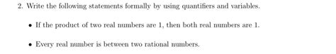 Solved 2 Write The Following Statements Formally By Using