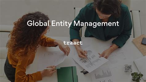 Global Entity Management A Fundamental Success Factor For Businesses Traact