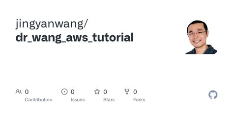 Github Jingyanwangdrwangawstutorial