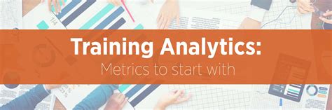 Training Analytics Metrics To Start With Allencomm