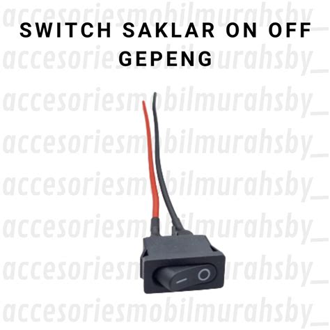 Jual Saklar On Off Gepeng Kabel Saklar Universal Saklar Lampu Motor Waterproof Shopee Indonesia