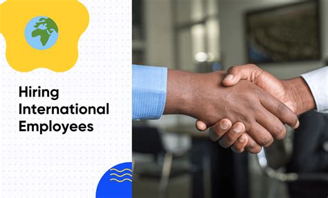 Everything You Should Consider When Hiring International Employees
