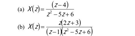 Solved Find The Inverse Z Transform A X Z Z Z Chegg Com