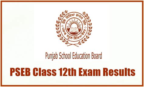 Pseb Ac In Punjab PSEB Class 12 Exam Results 2016 Arts Science Commerce Stream Merit List
