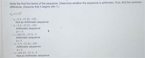 solved write the first five terms of the sequence determine