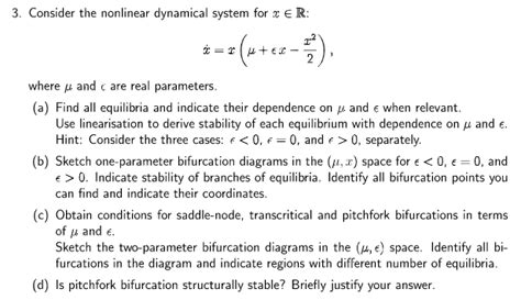 3 Consider The Nonlinear Dynamical System For X∈r