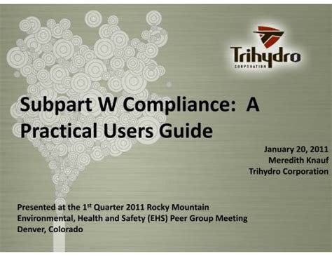 B Li Subpart W Compliance A Practical Users Guide