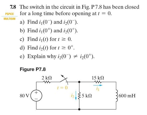 solved 7 8 the switch in the circuit in fig p 7 8 has been