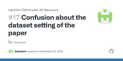 Confusion About The Dataset Setting Of The Paper · Issue 17 · Ingra14m Deformable 3d Gaussians