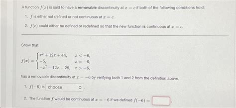 solved a function f x ﻿is said to have a removable