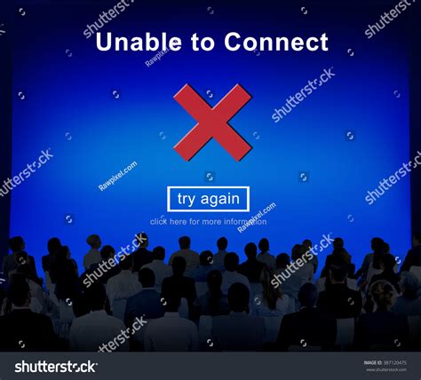 Unable Connect Disconnected Inaccessible Unavailable Concept Stock Photo Shutterstock