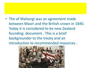 Treaty Of Waitangi Nathan PPT