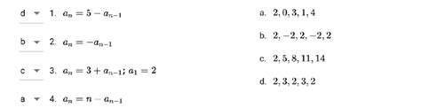 Solved 4 Match The Recursive Formula On The Left With The Sequence On The R Tutorbin