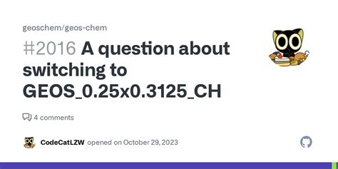 A Question About Switching To GEOS X CH Issue Geoschem Geos Chem GitHub