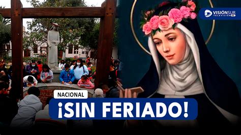 NACIONAL: PROPONEN ELIMINAR SEIS FERIADOS Y ENTRE ELLOS ESTARÍA EL DÍA DE SANTA ROSA DE LIMA ...